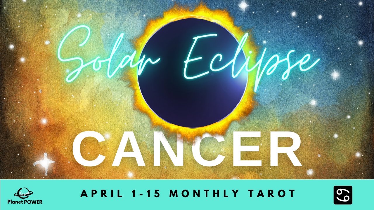 CANCER In between worlds until the eclipse! As things move out of your ...
