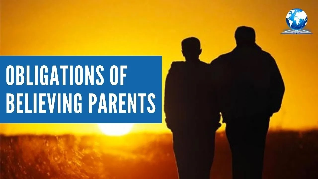 Obligations of Believing Parents - YouTube