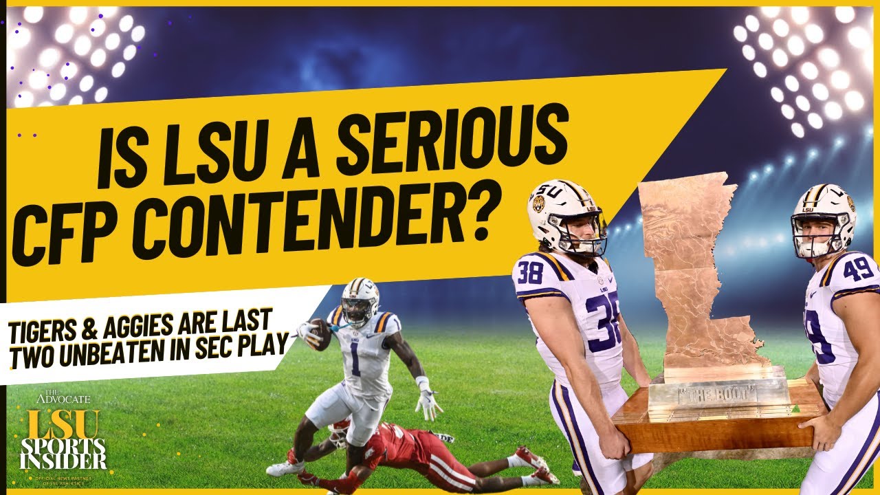 Oct. 21: SEC title? CFP? LSU is in that conversation - YouTube