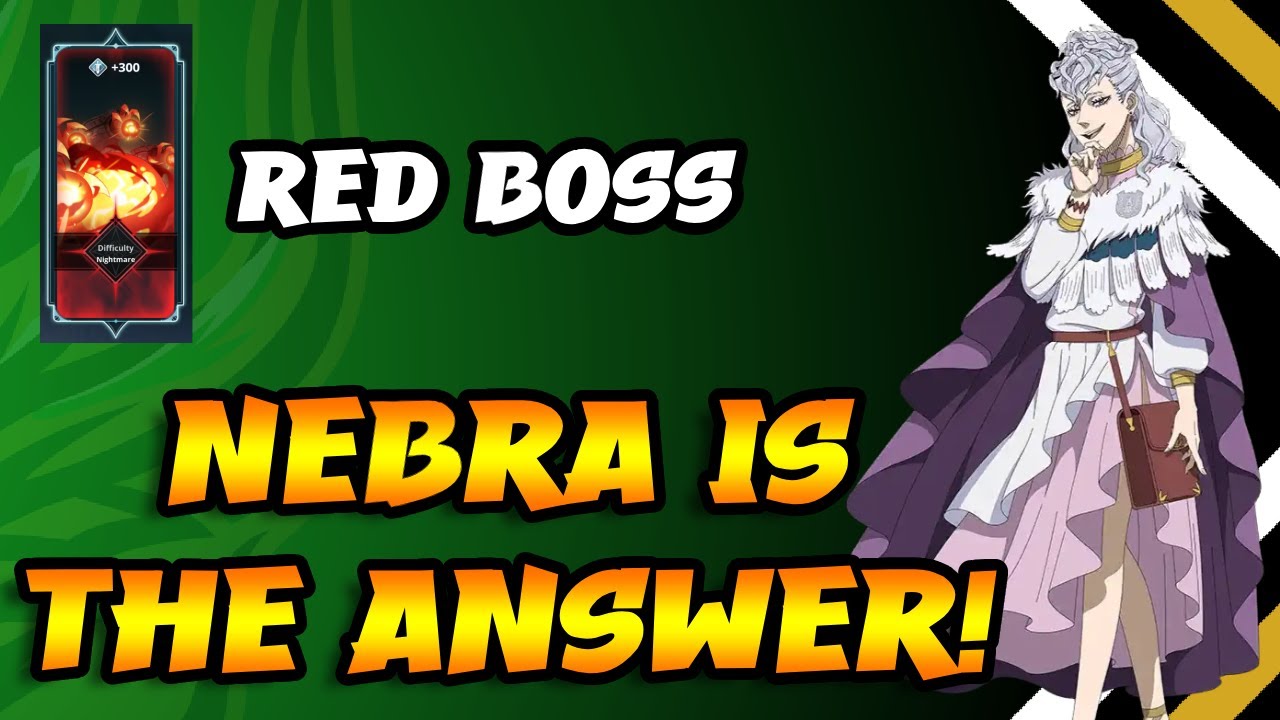 Red Guild Boss Tactics and Team - Nebra Makes It Easier! Black Clover ...