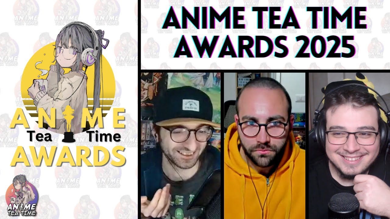 ANIME TEA TIME AWARDS 2025: presentiamo le CATEGORIE dei nostri PREMI ...