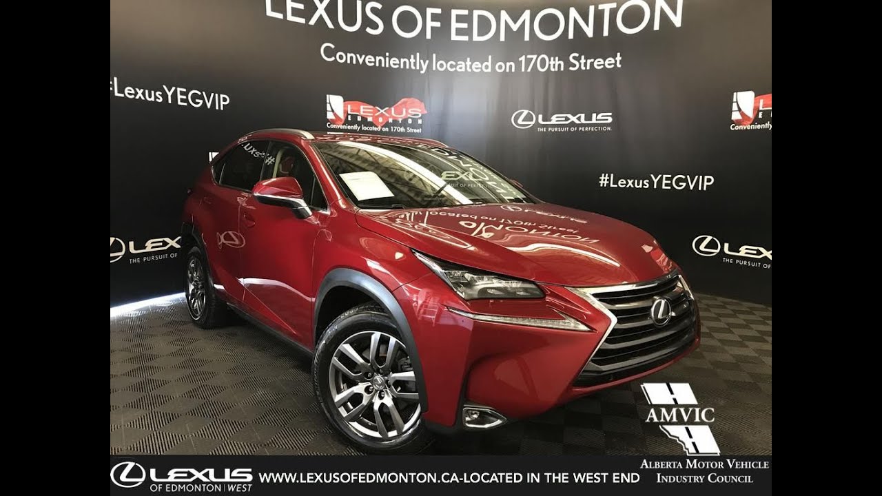 Used Red 2015 Lexus NX 200t Luxury Package Review - Sherwood Park ...