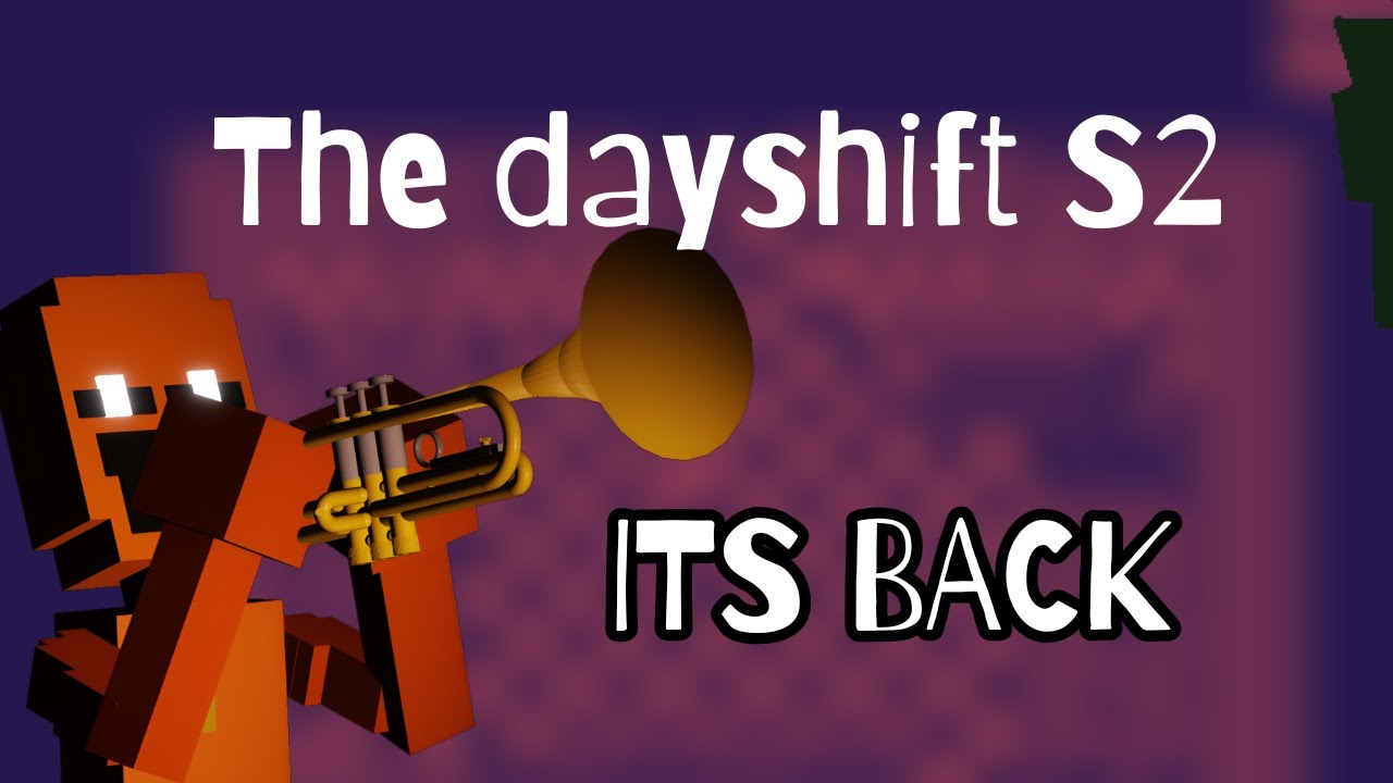 THE DAYSHIFT IS BACK / season 2 pilot - YouTube