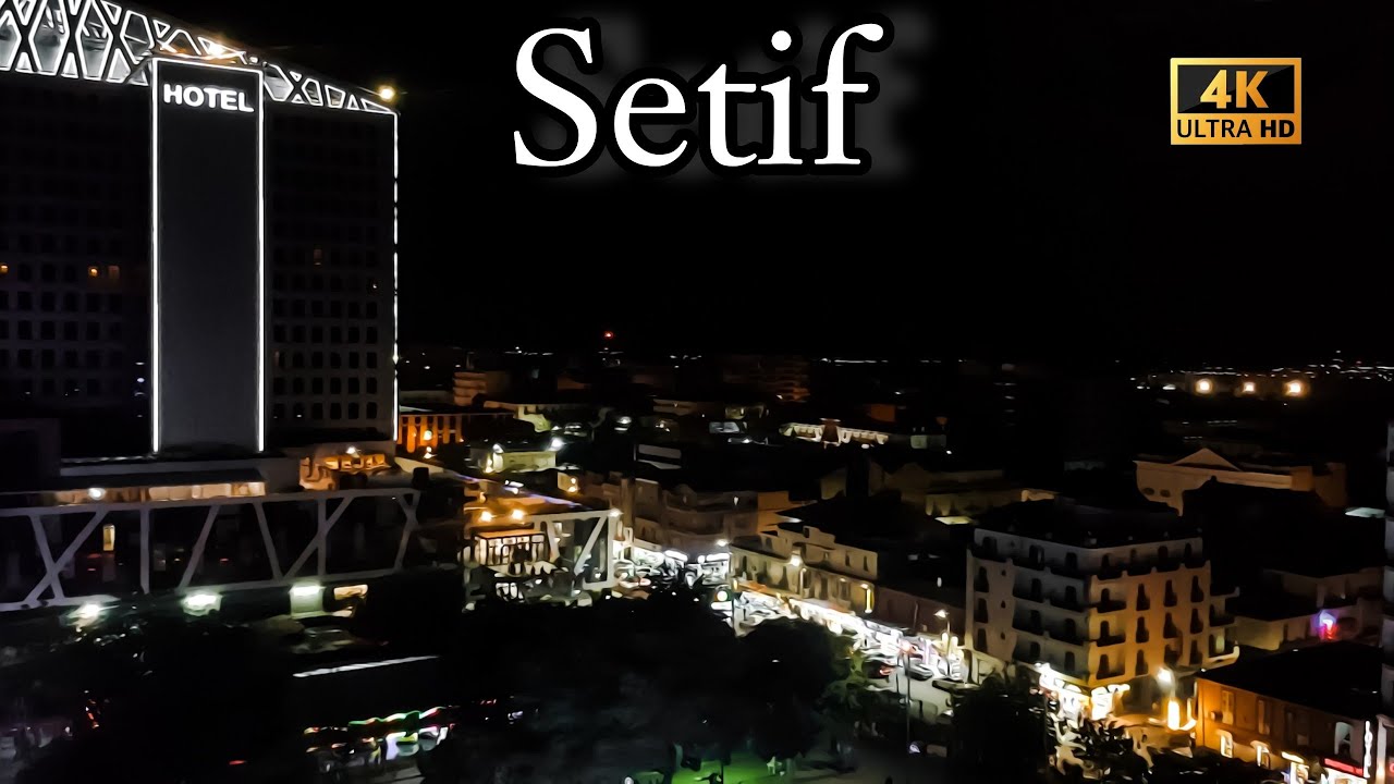 Setif City | انا اليوم في سطيف | Algeriaجولة في مدينة سطيف 4k | الجزائر ...