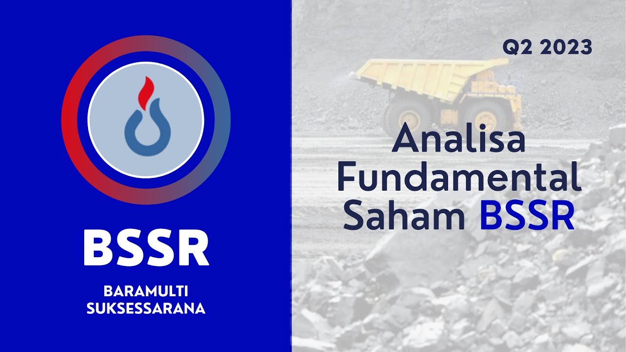 Analisa Fundamental Saham BSSR (Baramulti Suksessarana) Q2 2023 - YouTube