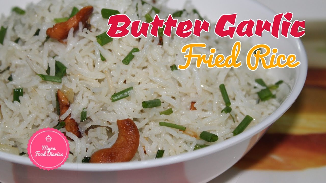 Ghee Rice | Butter Fried Rice | How to make burnt garlic butter rice ...
