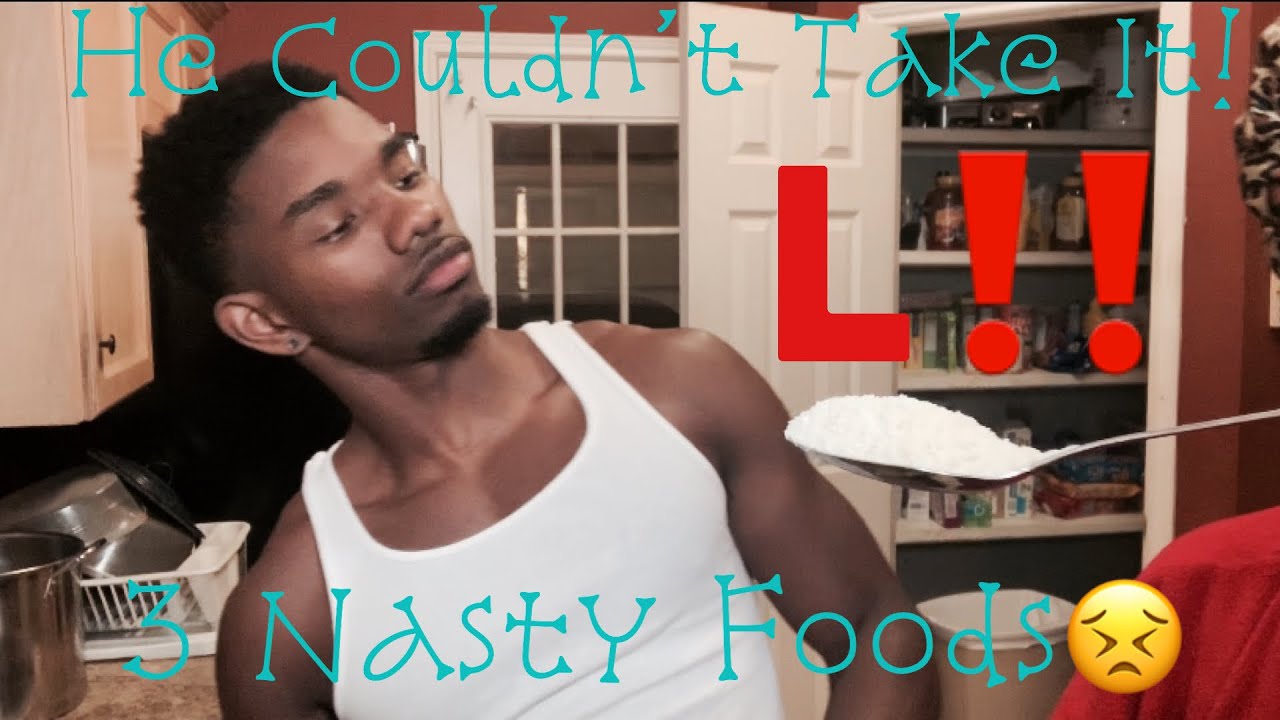 3 NASTY FOODS HE THROWS UP YouTube 3-nasty-foods-he-throws-up-youtube