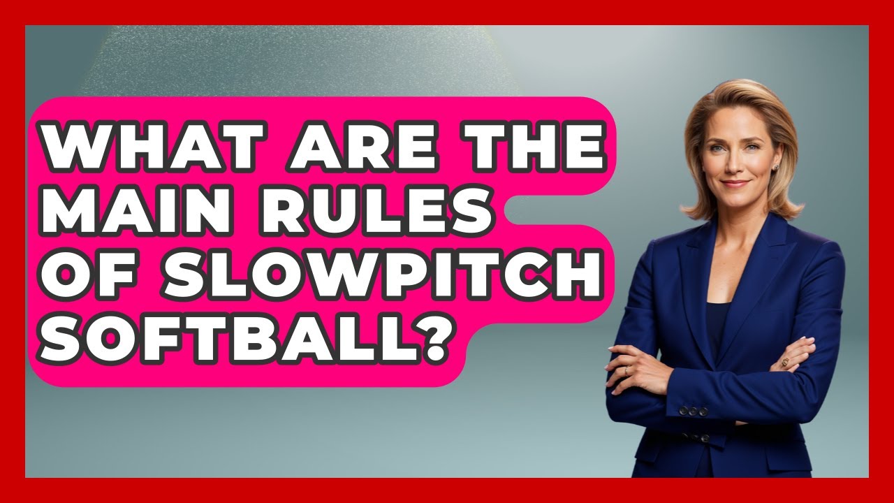 What Are the Main Rules of Slowpitch Softball? | Softball Basics and ...