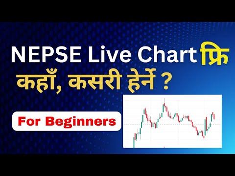 How to See Nepse Live Chart for Free? Beginners Guide