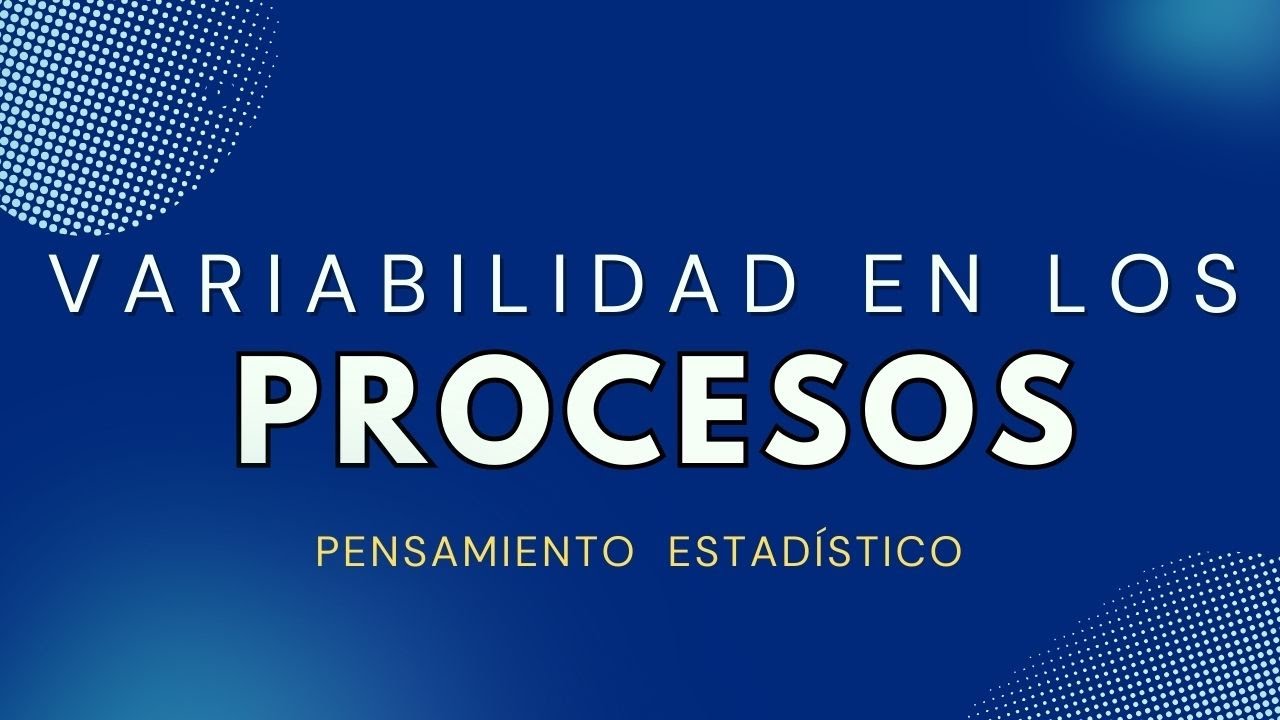 VARIABILIDAD Y PENSAMIENTO ESTADÍSTICO - YouTube
