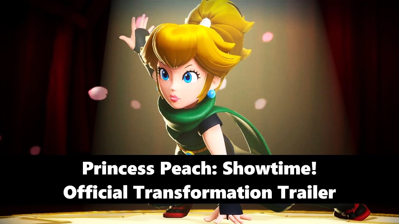 Princess Peach: Showtime! - Official Transformation Trailer - YouTube