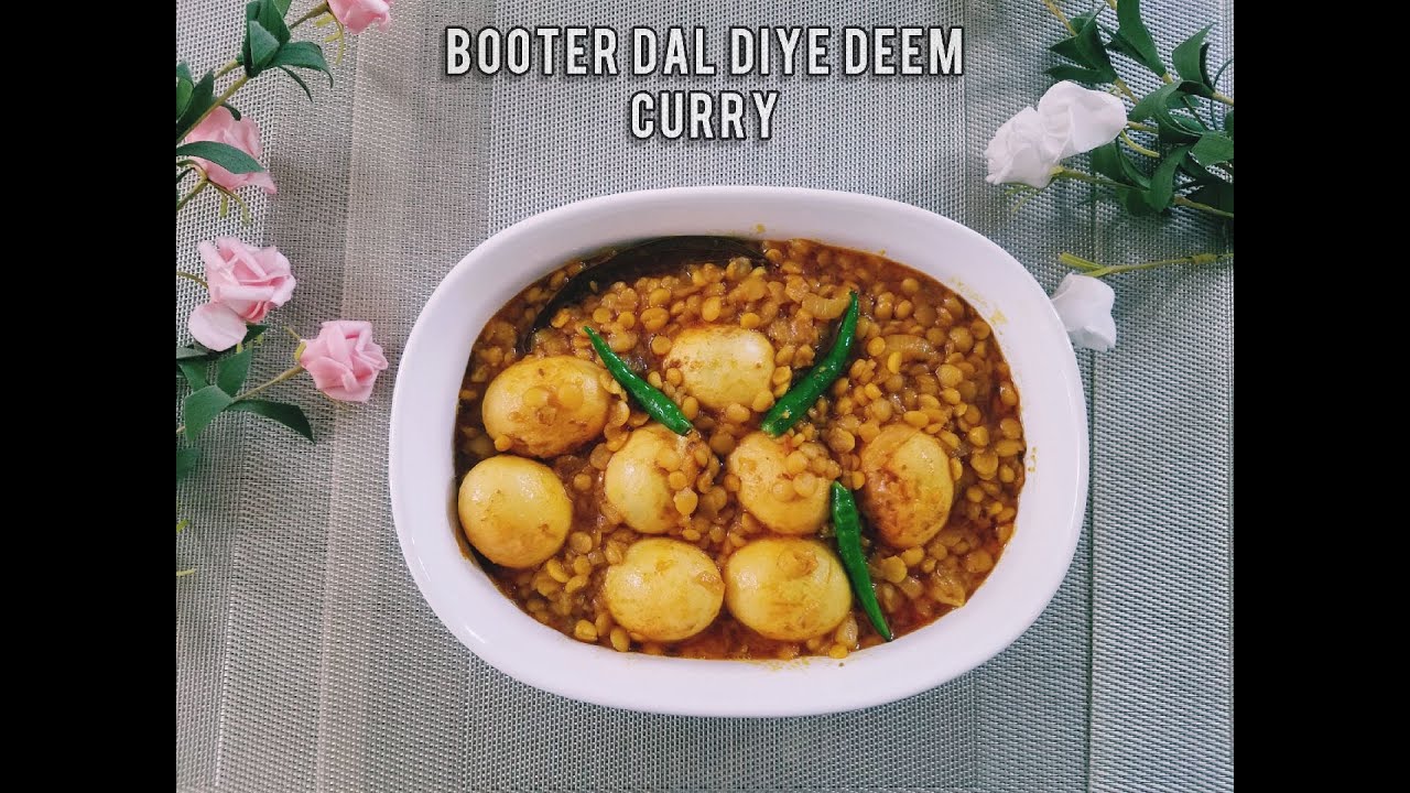 Booter Dal diye Deem Curry - YouTube