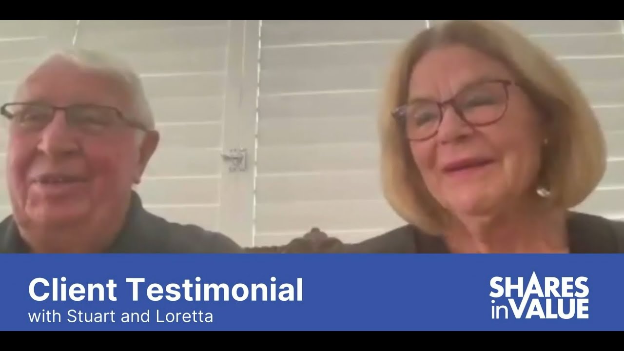 Shares In Value - Video Interview and Testimonial - Stuart & Loretta ...