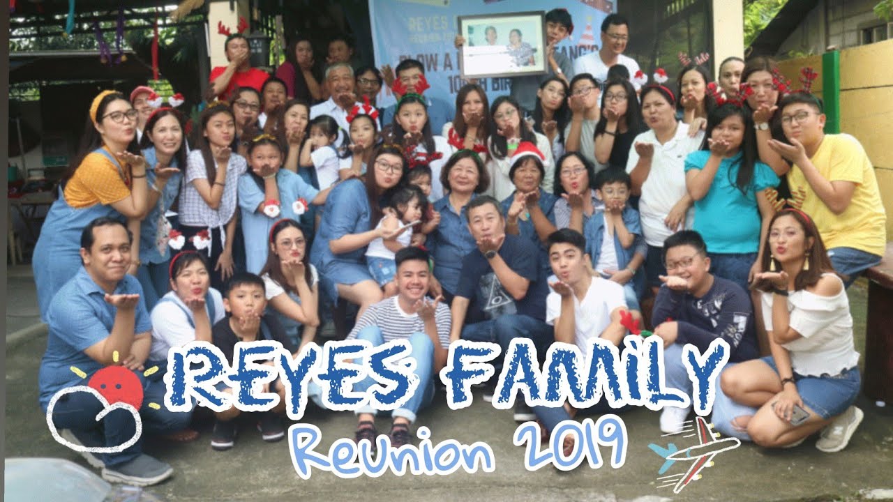 REYES Family Reunion 2019 - YouTube