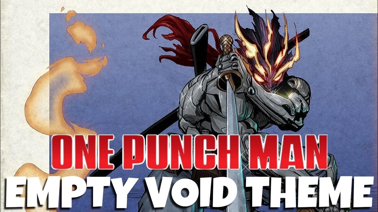 ONE PUNCH MAN - Empty Void Theme «Dimension Threat» | Official Fan-Made ...