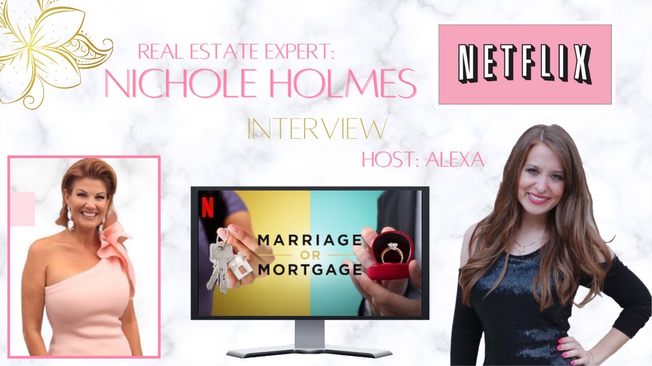 NETFLIX'S MARRIAGE OR MORTGAGE HOST NICHOLE HOLMES |INTERVIEW| - YouTube