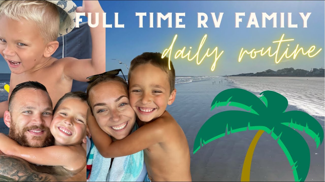 A DAY IN THE LIFE OF A FULL TIME RV FAMILY - STAYING AT THE BEACH! # ...