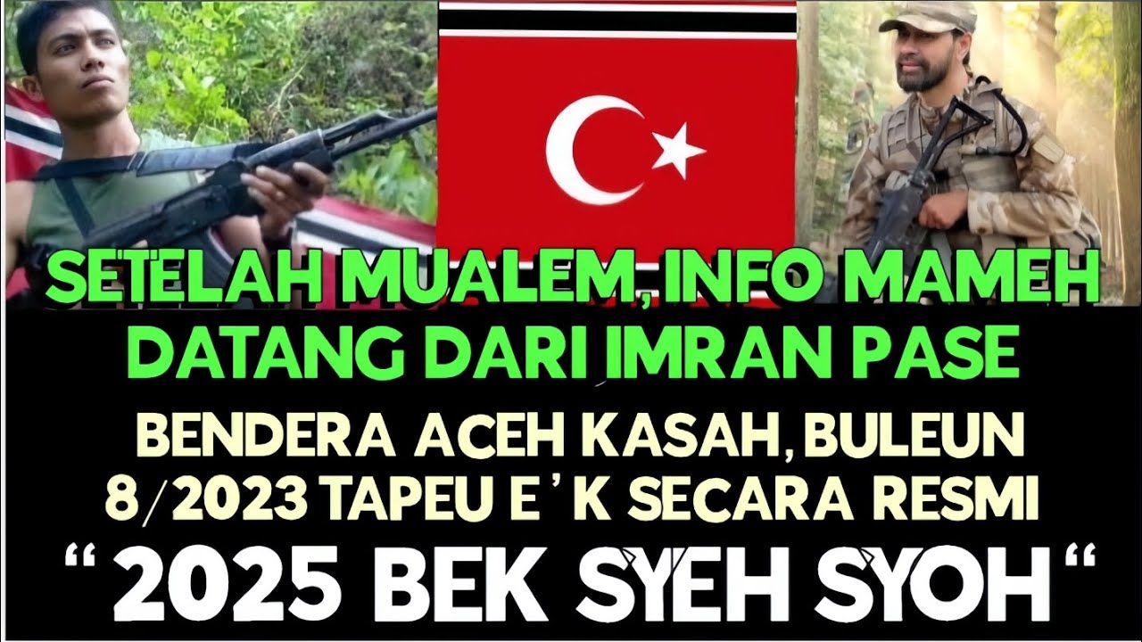 INFO MANIS MUALEM DI SAMBUNG IMRAN PASE TENTANG BENDERA ACEH,2025 BEK SYEH SYOH. - YouTube