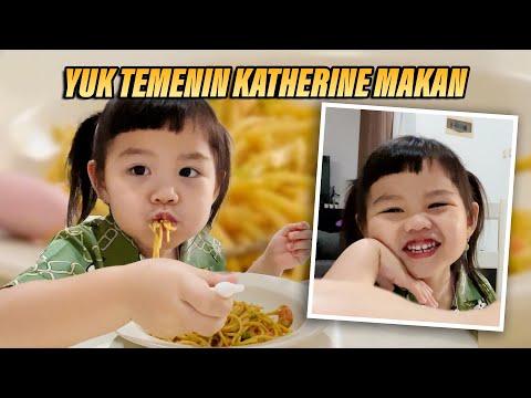 KITA TEMENIN DEDE KATHERINE MAKAN YUK GUYS😍 - YouTube