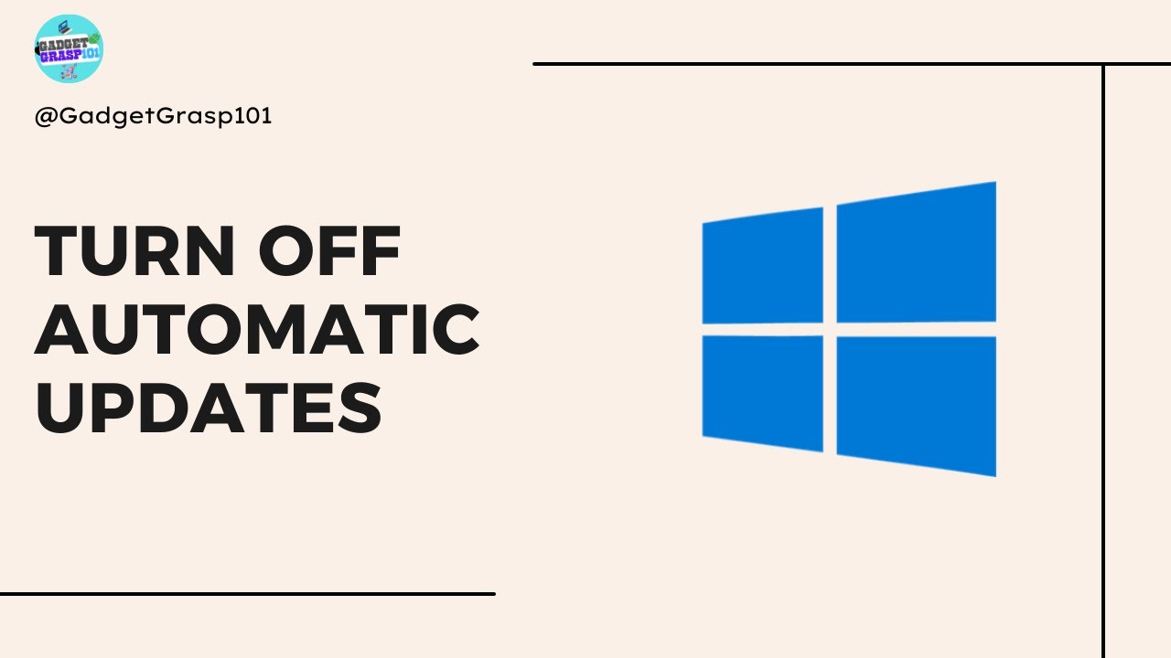 How to Turn Off Automatic Updates on Windows - YouTube