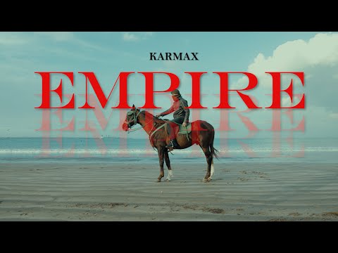 KARMAX - EMPIRE (Official Music Video)