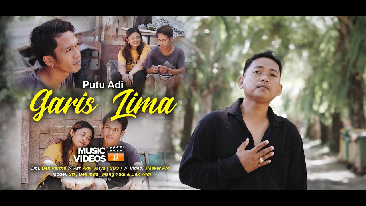 Putu Adi // Garis Lima // Official Music Video // lagu bali 2024 - YouTube