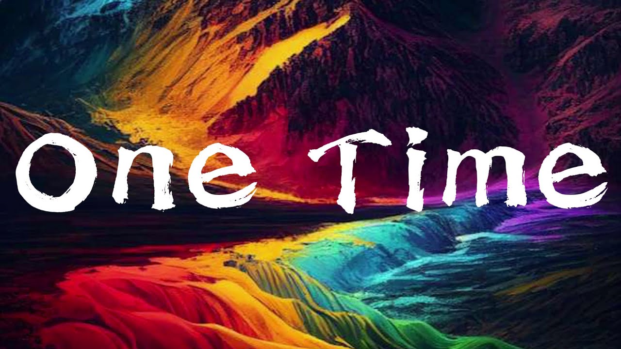 One Time - Justin Bieber || Lyrics - YouTube