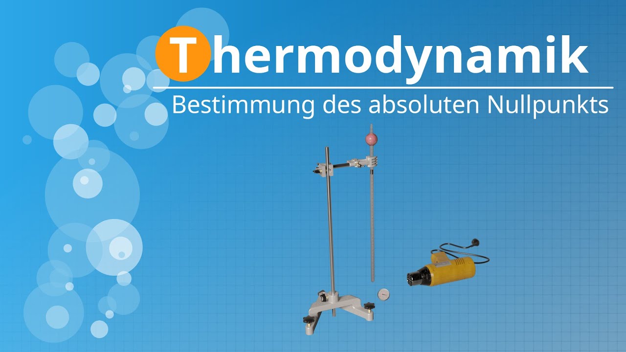 Experimentelle Bestimmung des absoluten Nullpunkts - YouTube