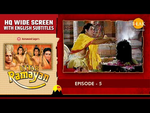 Uttar Ramayan Episode 5 | HQ WIDE SCREEN | With English Subtitles