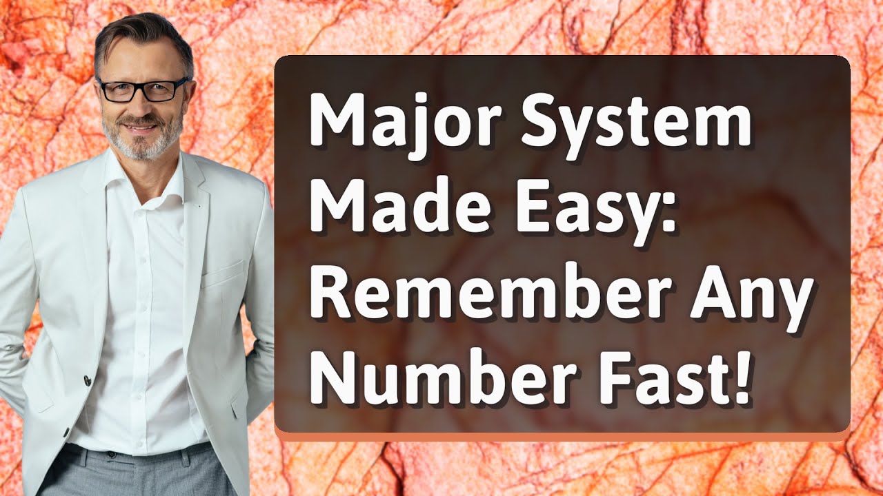 Major System Made Easy: Remember Any Number Fast! - YouTube