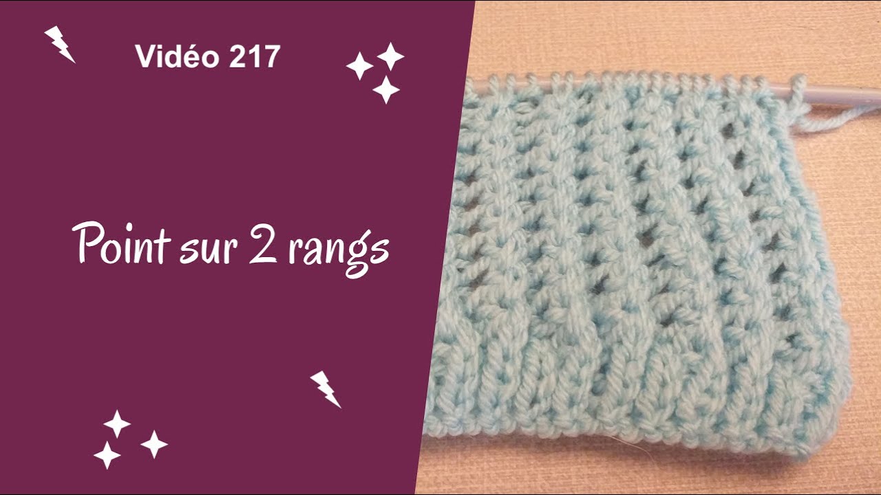 Point sur 2 rangs vidéo 217 - YouTube