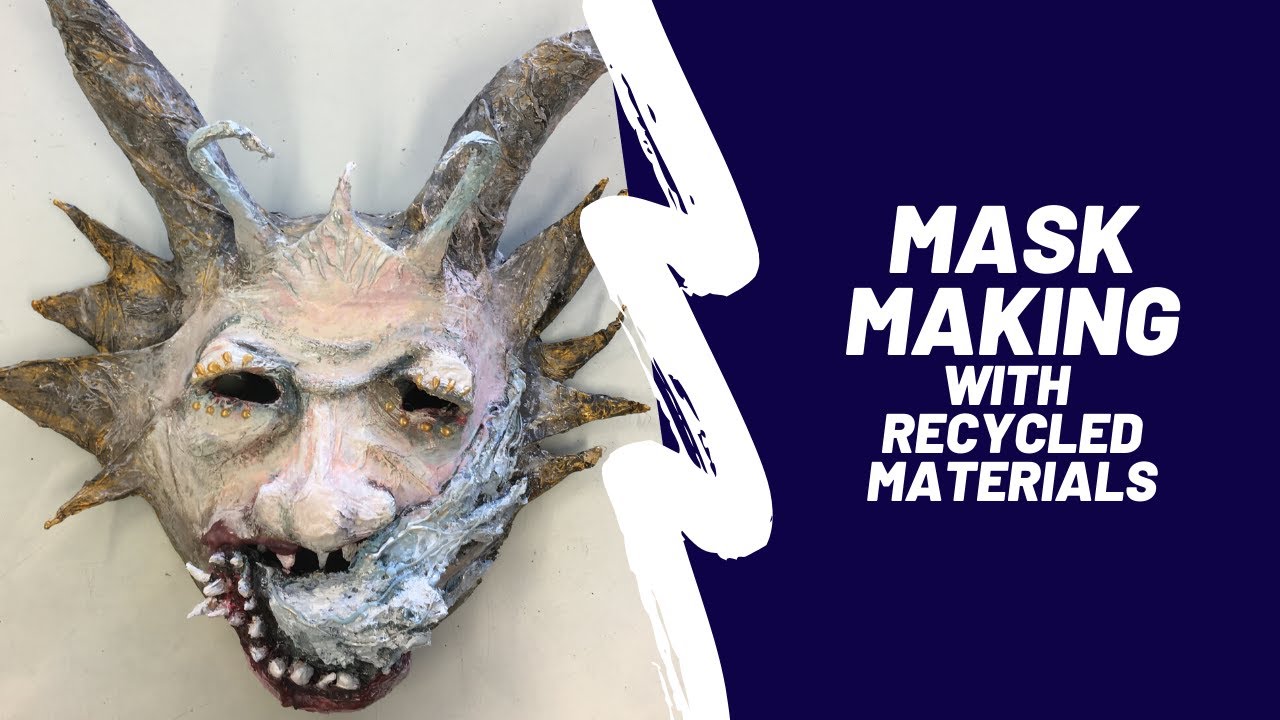 Mask Making with Papier Mache and recycled materials. Easy step by step ...