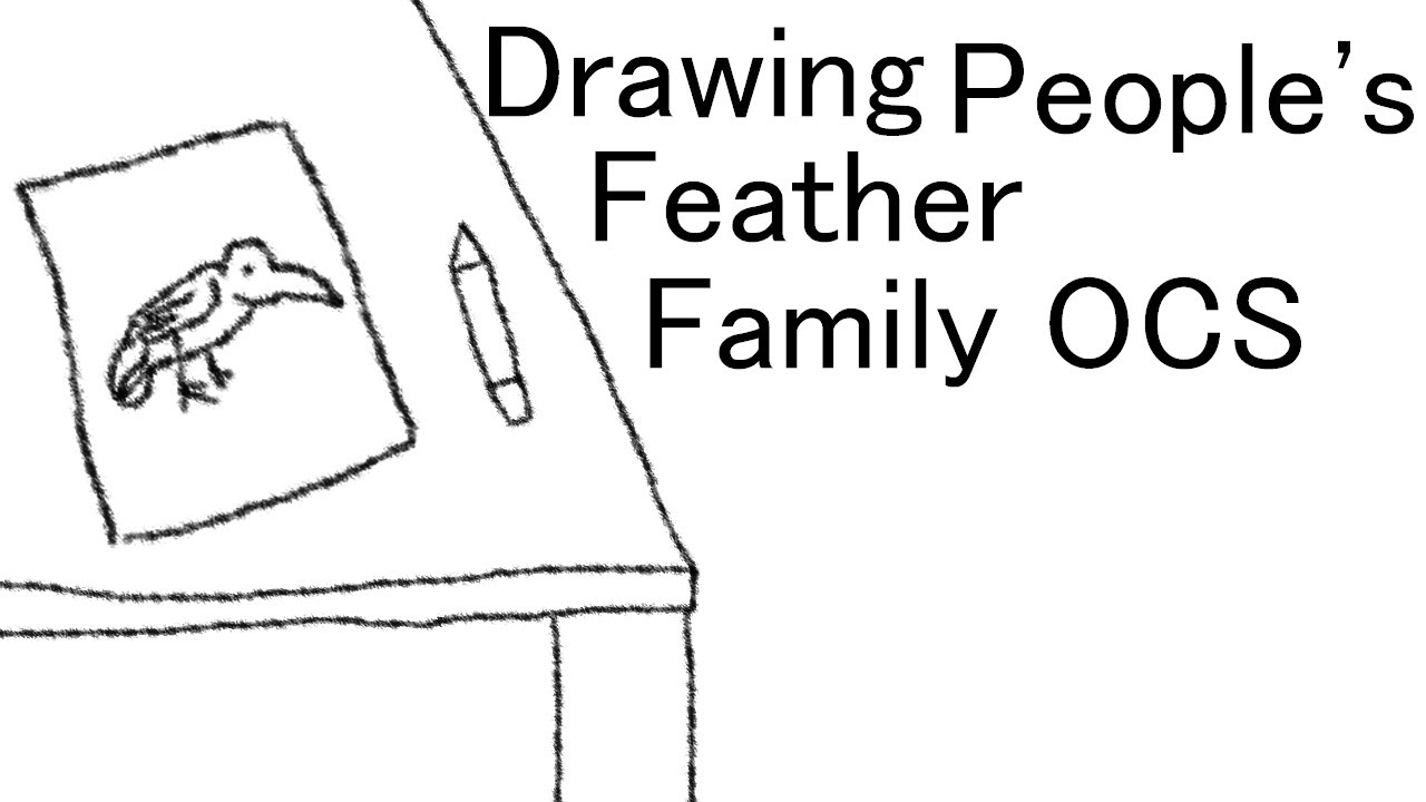 Drawing People's Feather Family OCS! (Last video for 2023) - YouTube