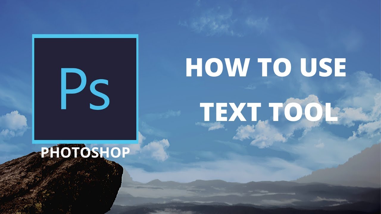 How To Use Text Tool In Photoshop YouTube how-to-use-text-tool-in-photoshop-youtube