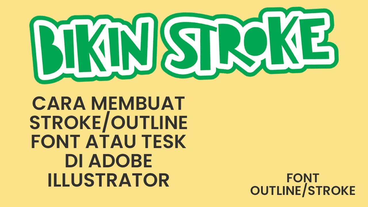 Cara Membuat Stroke atau Outline di Adobe Illustrator - YouTube