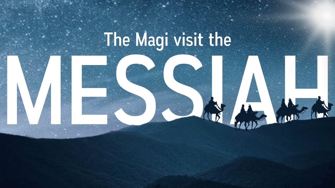 The Magi Visit the Messiah - YouTube