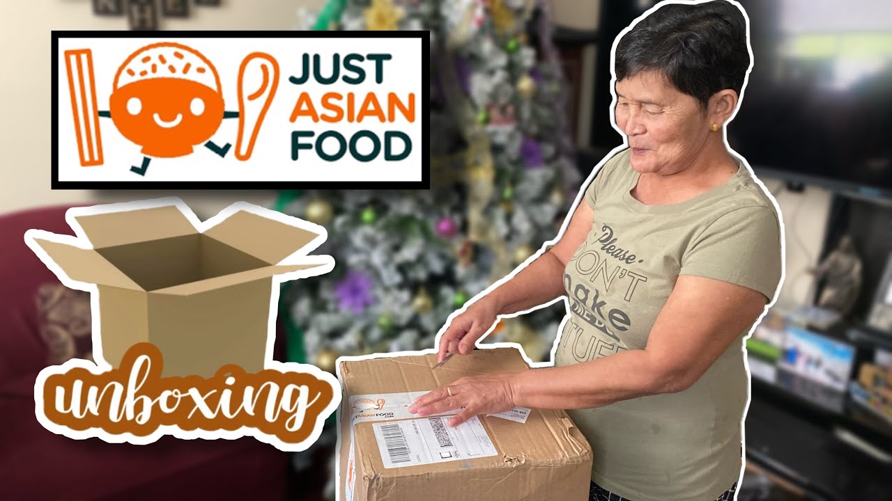 Mama Unboxing Filipino Food From Just Asian Food | Just Asian Food Haul ...