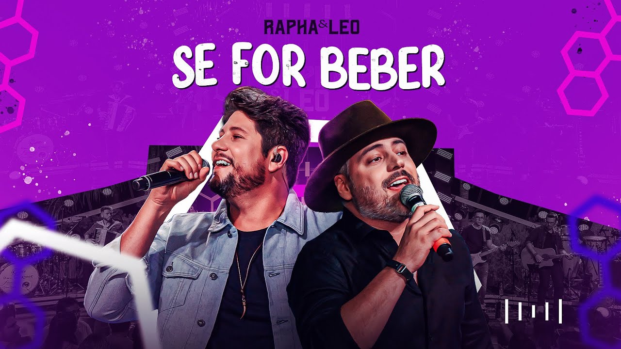 Rapha e Leo - Se For Beber (DVD Só Viva) - YouTube