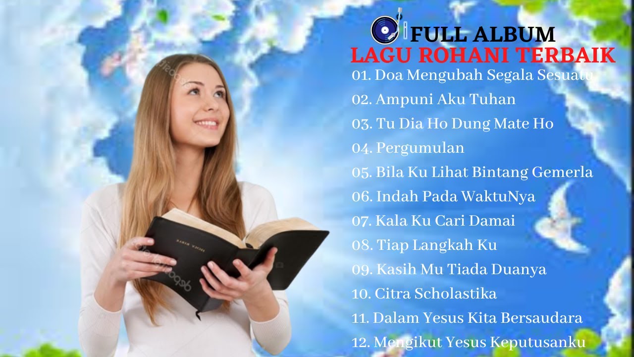 Nada Rohani Penyejuk Hati Terbaru ~ Lagu Rohani Terbaik Dan Terpopuler ...