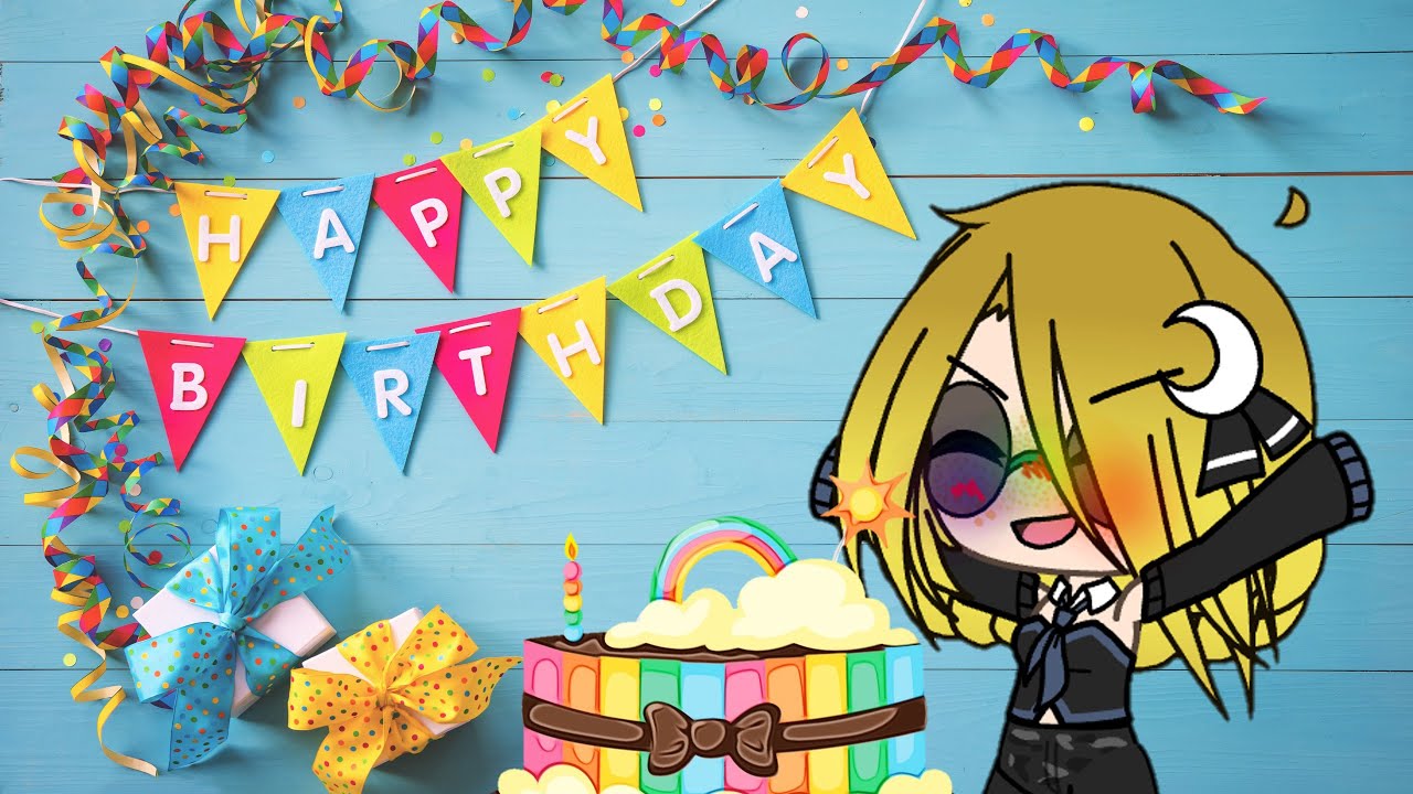 Happy Birthday to ME/meme/GLMV - YouTube