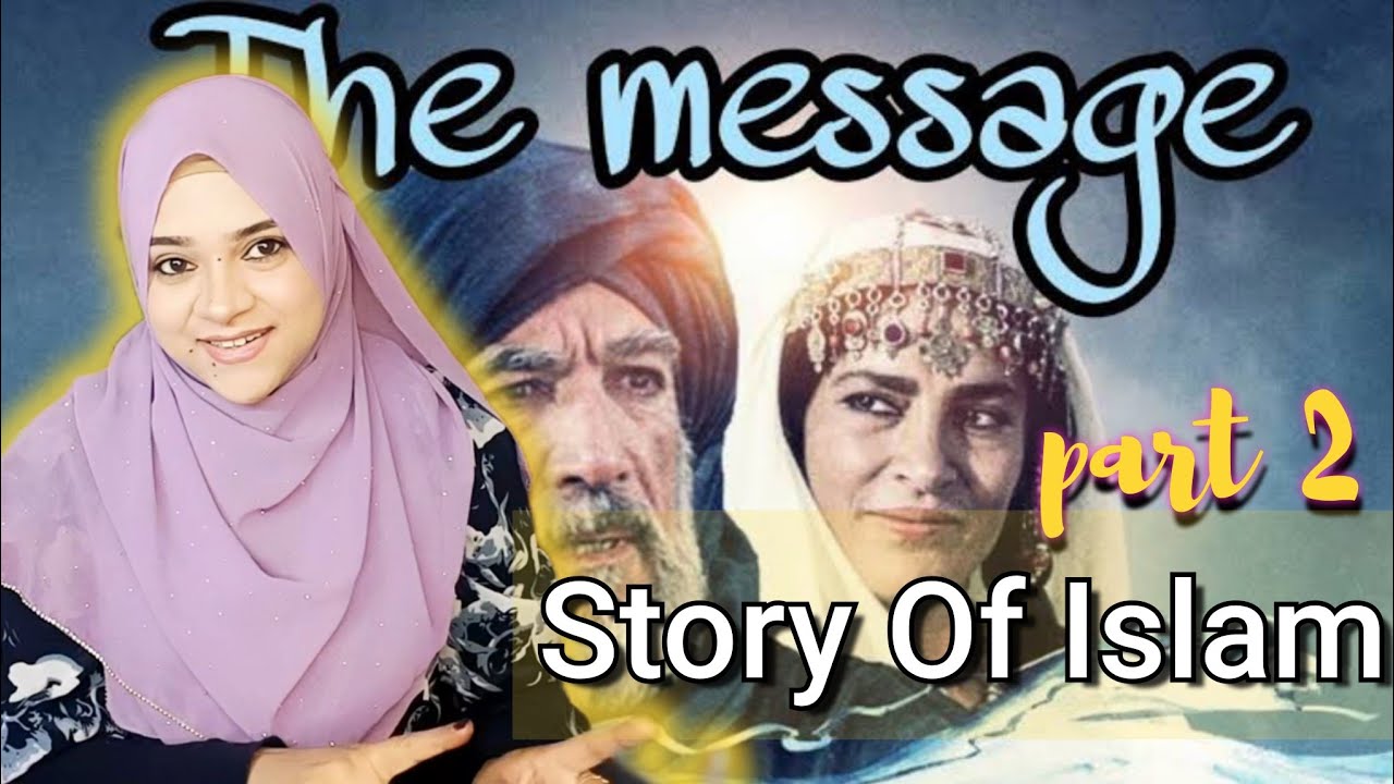 The message movie Part 2 || Story Of Islam || Indian Reaction videos ...