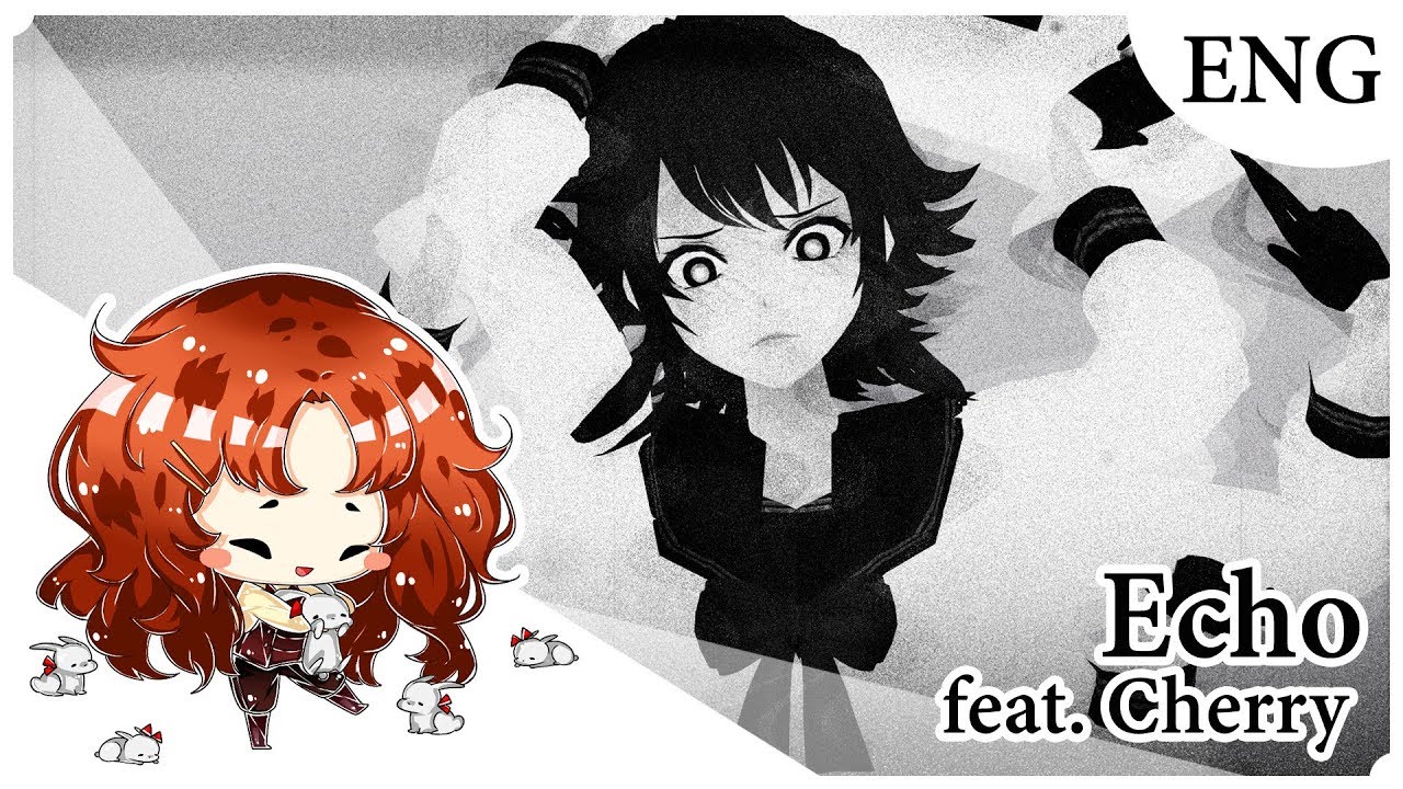 【Cereza & Cherry】 ECHO【English Cover】(w/PV) - YouTube