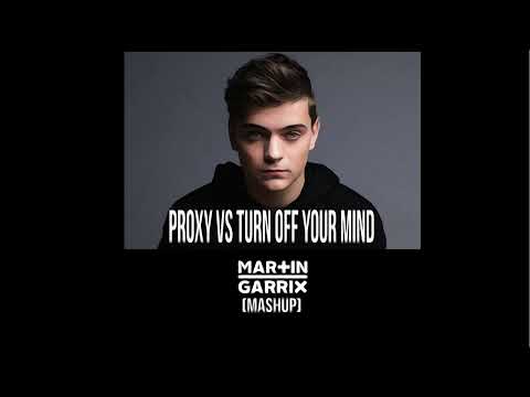 Martin Garrix - Proxy vs Fedde le grand & nicky romero - Turn off your mind (martin garrix mashup)