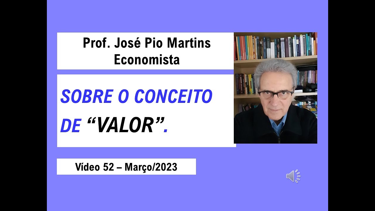 V. 52 - SOBRE O CONCEITO DE "VALOR" - YouTube