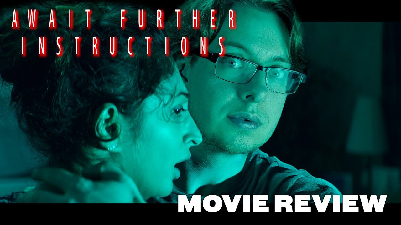 Await Further Instructions (2018) - Movie Review - YouTube