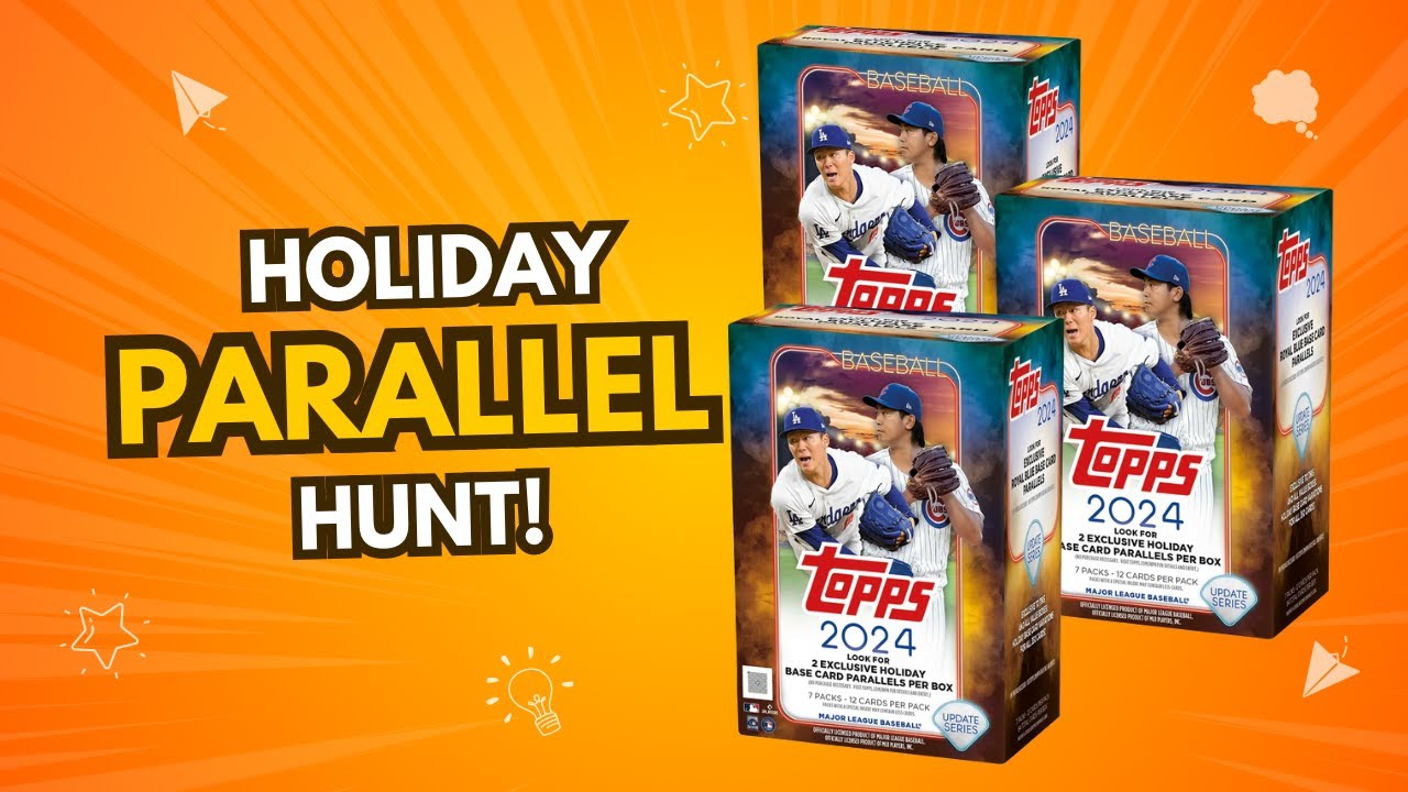 3 Topps 2024 Update Series Blaster Boxes - How Hard Is It To Find The ...