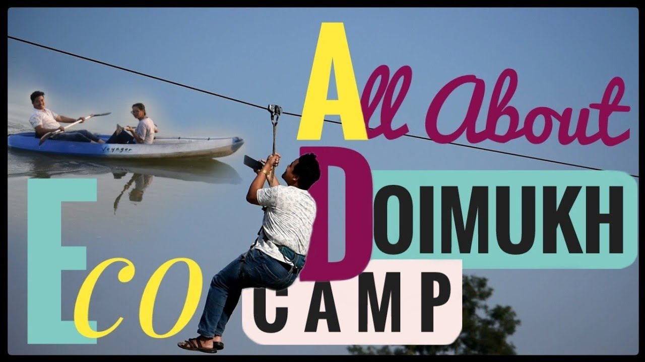 ECO Camp Doimukh ll Quality time with Family 'll Super Exciting Place ...
