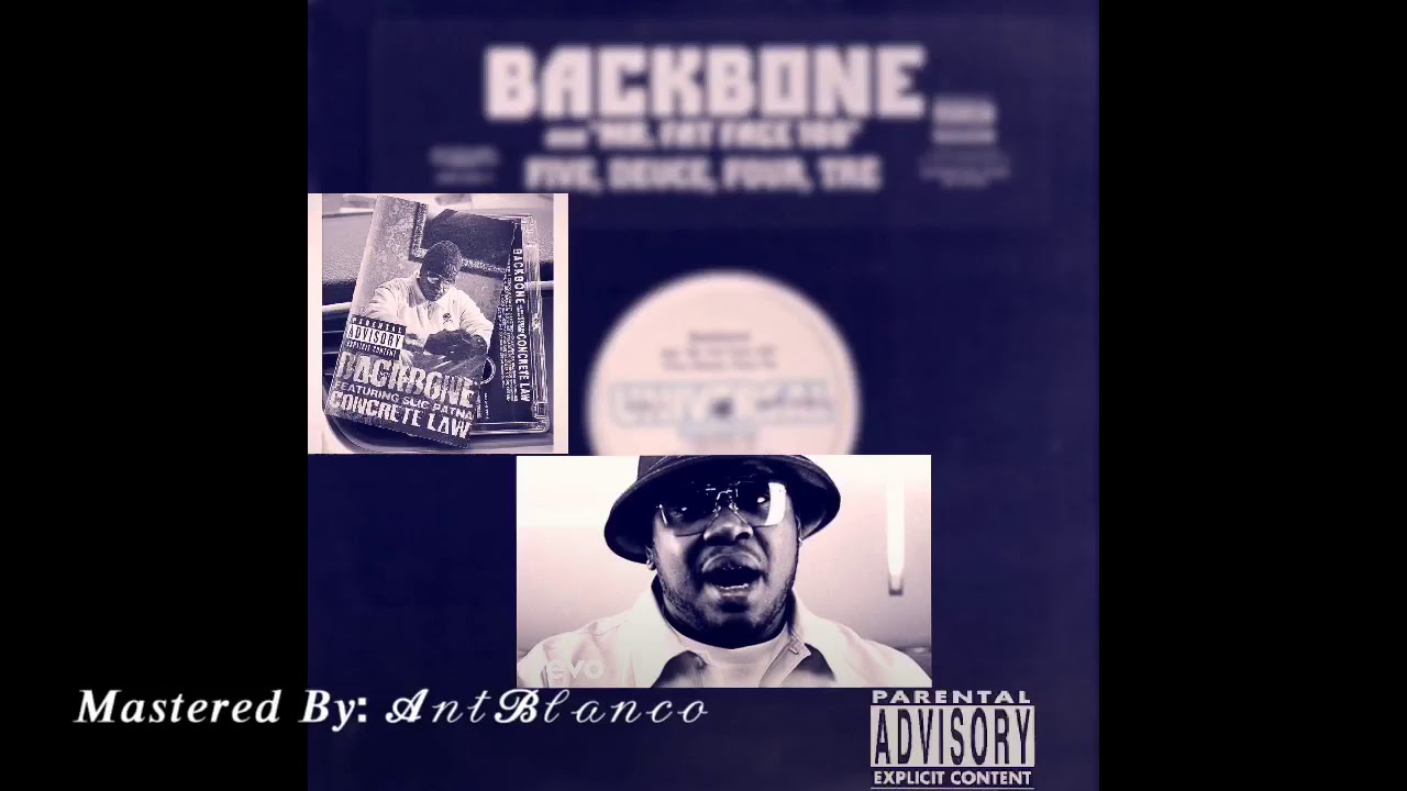 Backbone ||5.: 5 Deuce, 4, Tre [ChoppedxScrewed] - YouTube