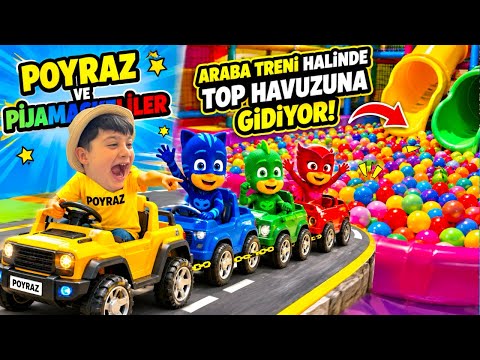 POYRAZ VE PİJAMASKELİLER ARABALARLA TOP HAVUZUNA GİDİYOR !!