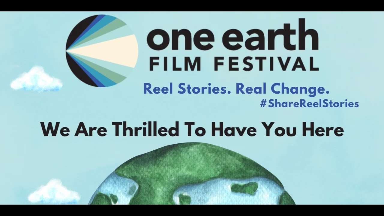 One Earth Collective | Film Festival Sneak Peak - YouTube